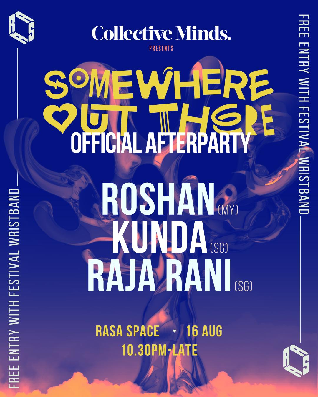 Rasa | Collective Minds present Somewhere Out There Official Afterparty